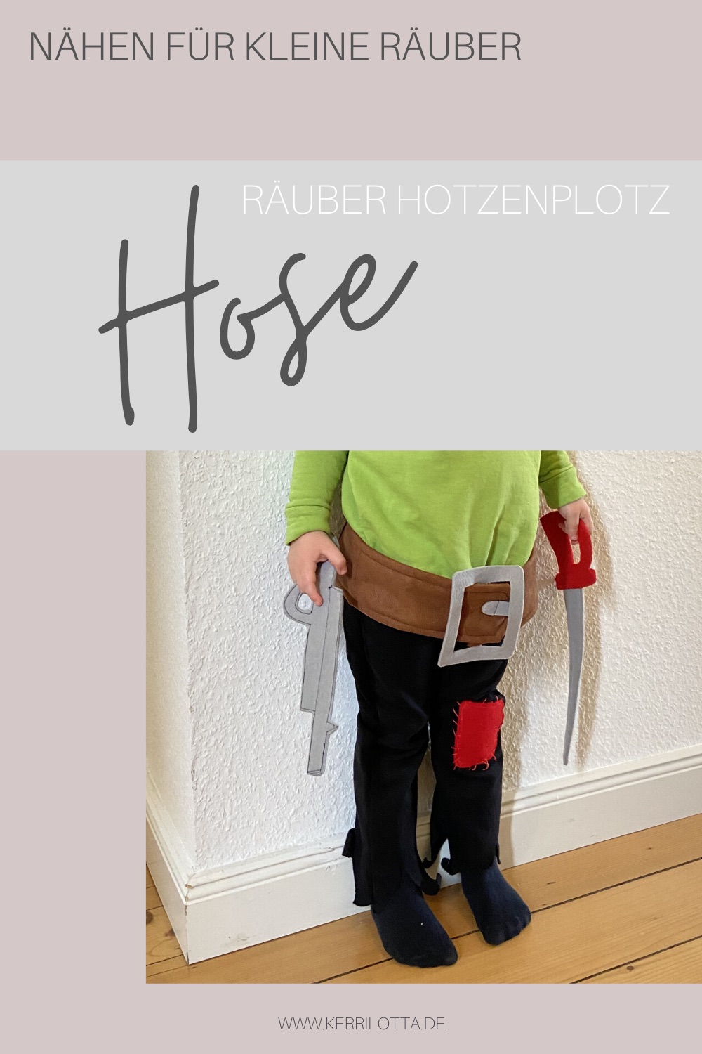 Räuber Hotzenplotz Kostüm nähen – die Hose – Kerrilotta